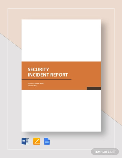 Security Incident Report - 16+ Examples, Format, How to write, Pdf