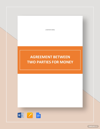 10+ Agreement between Two Parties for Money Examples - Format, Sample ...