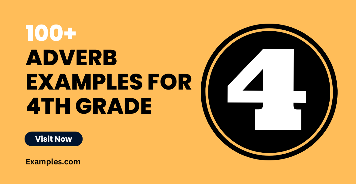99 Adverb For 4th Grade Examples