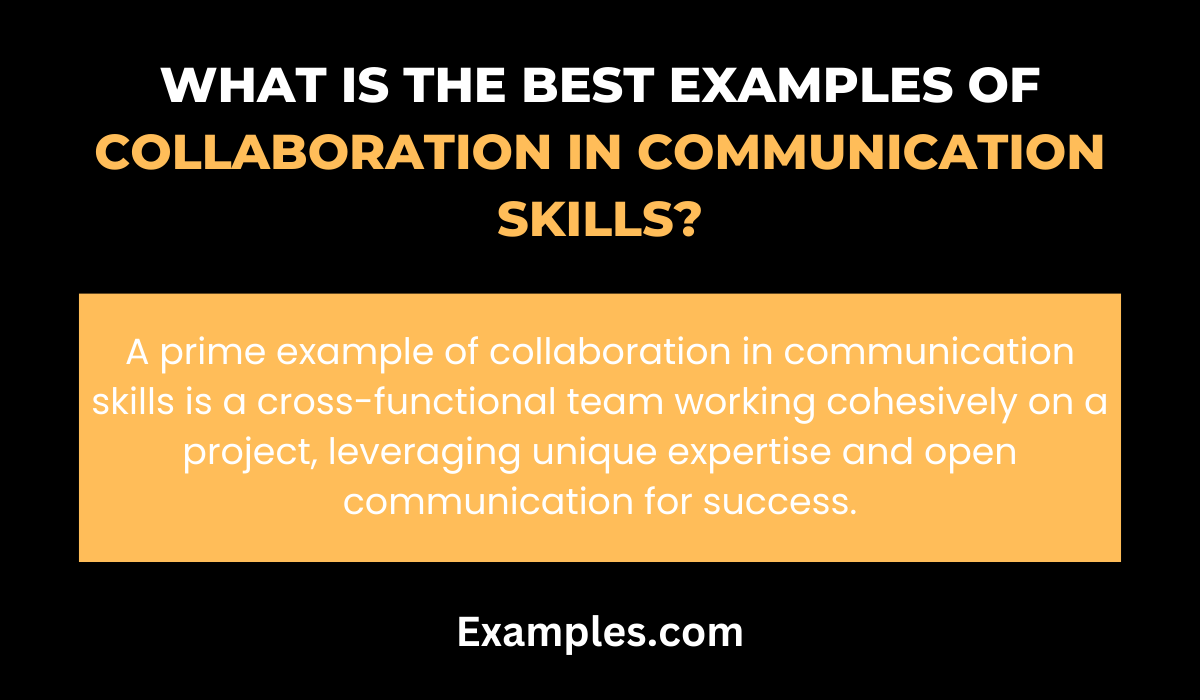 Collaboration in Communication Skills - 29+ Examples, Benefits, Tips