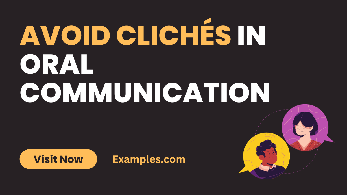 19+ Avoid Clichés in Oral Communication Examples