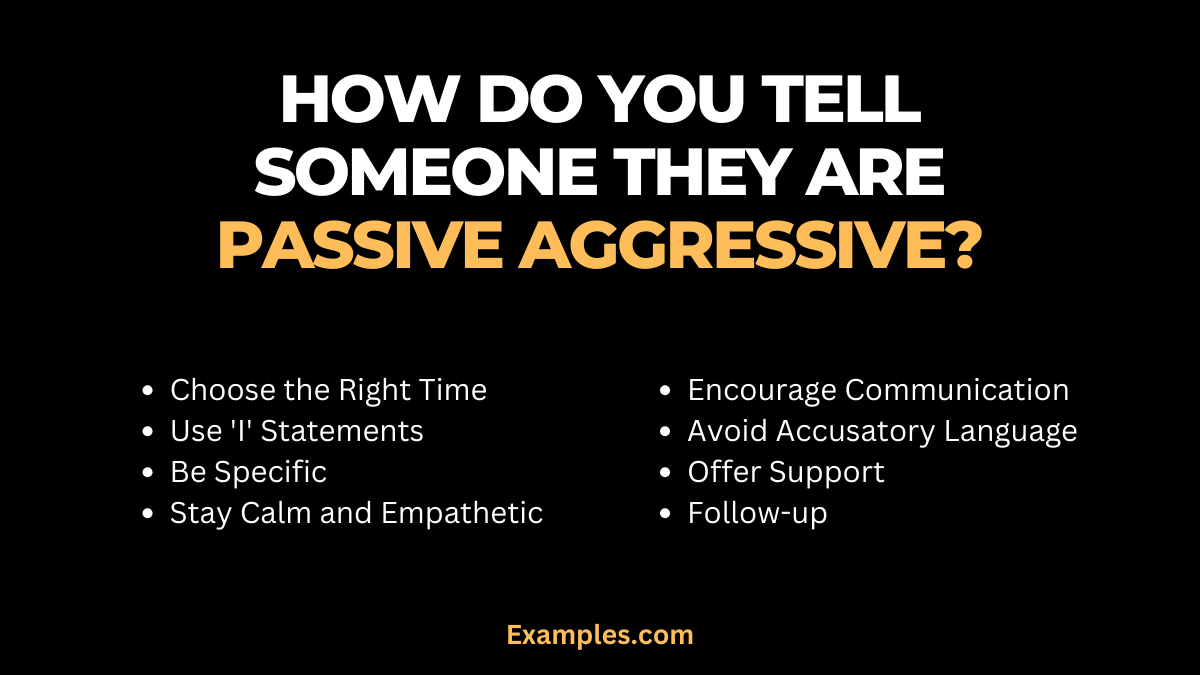 How Do You Tell Someone They Are Passive Aggressive?