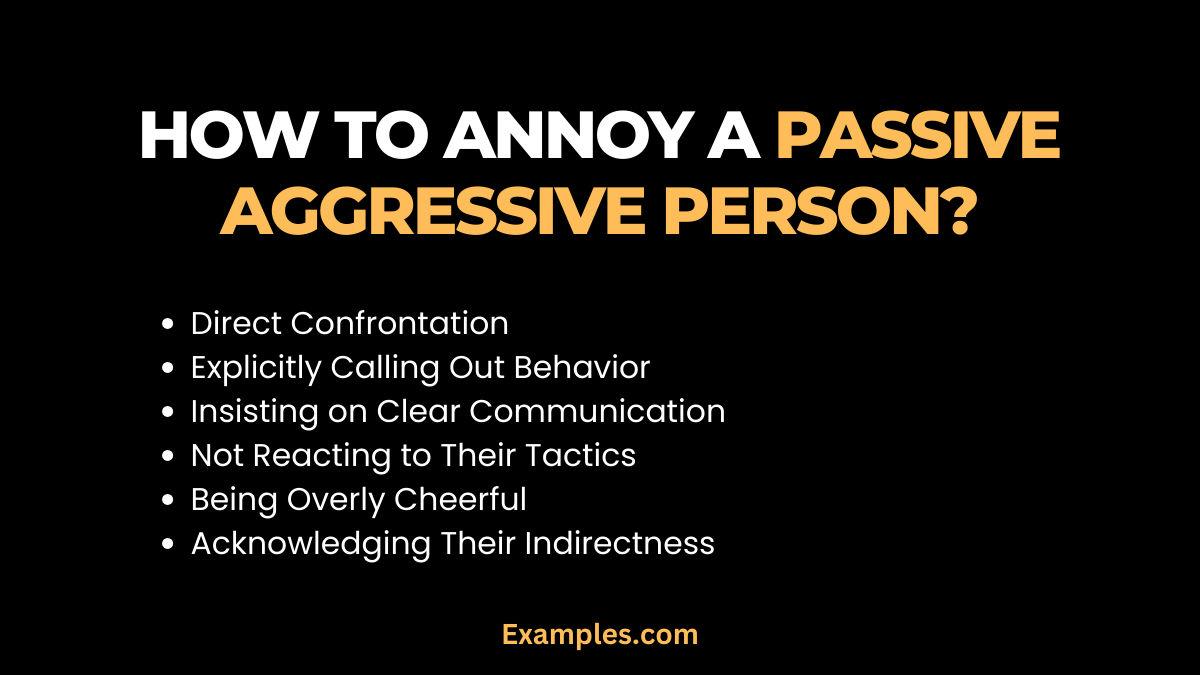 How to Annoy a Passive Aggressive Person: Examples, Pdf