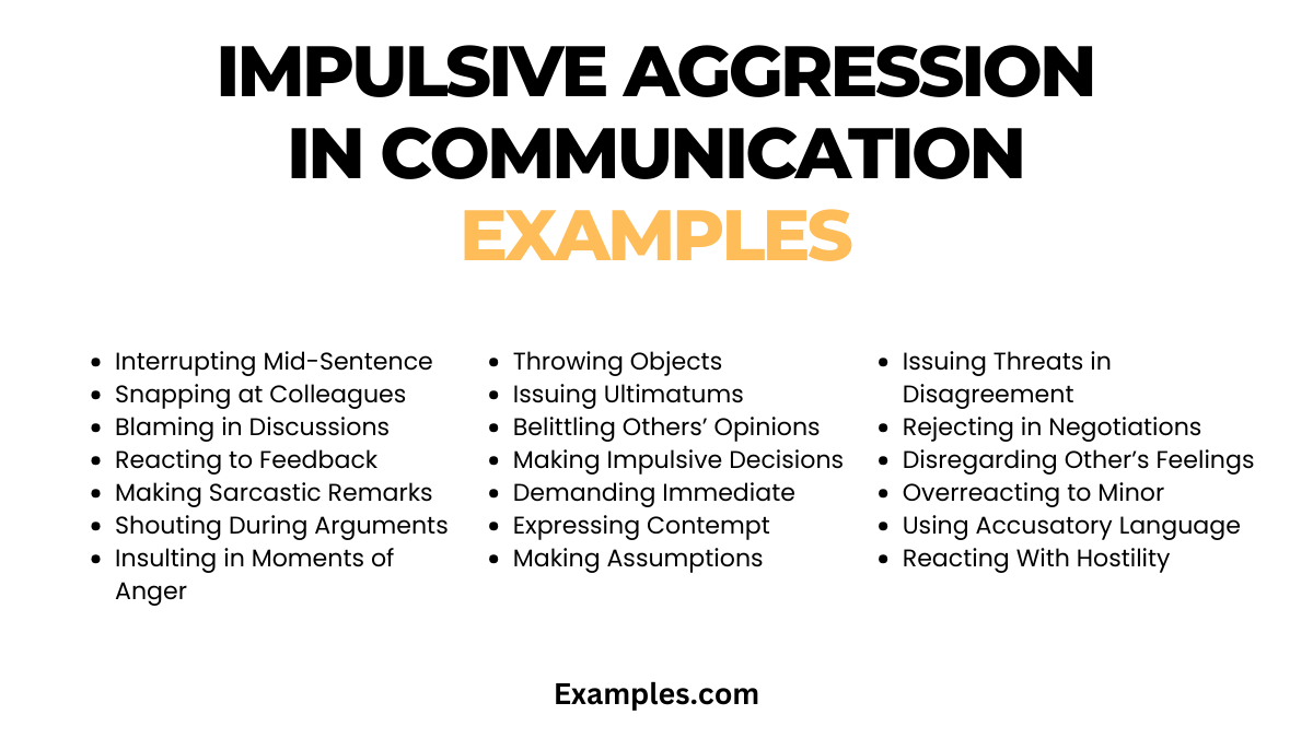 Impulsive Aggression in Communication - 19+ Examples, Tips