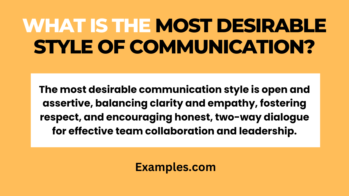 What is the Most Desirable Style of Communication?