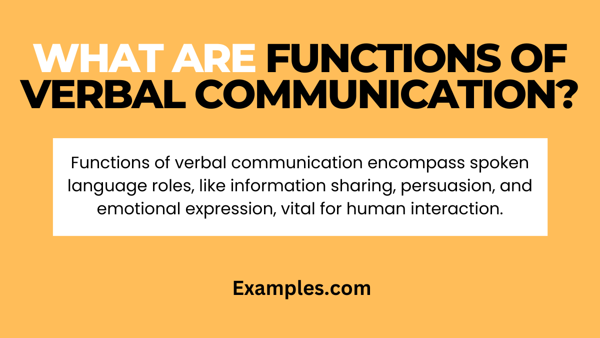 Functions of Verbal Communication - Examples