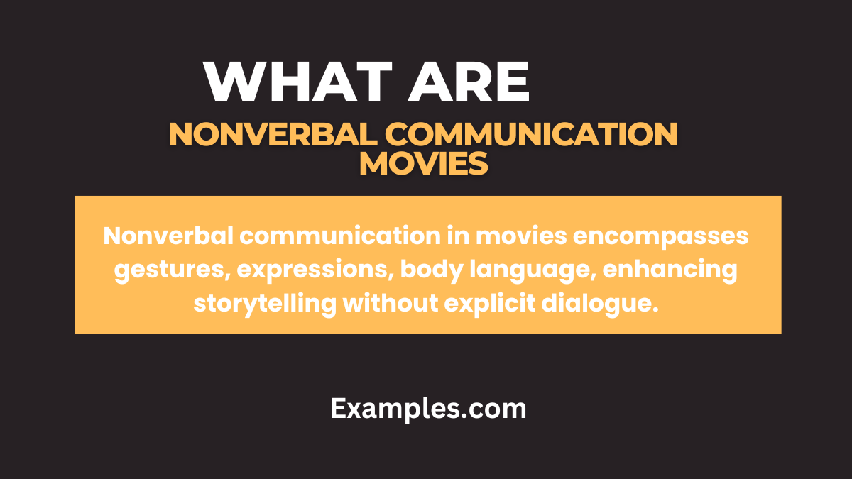 Nonverbal Communication In Movies - 29+ Examples, Tips