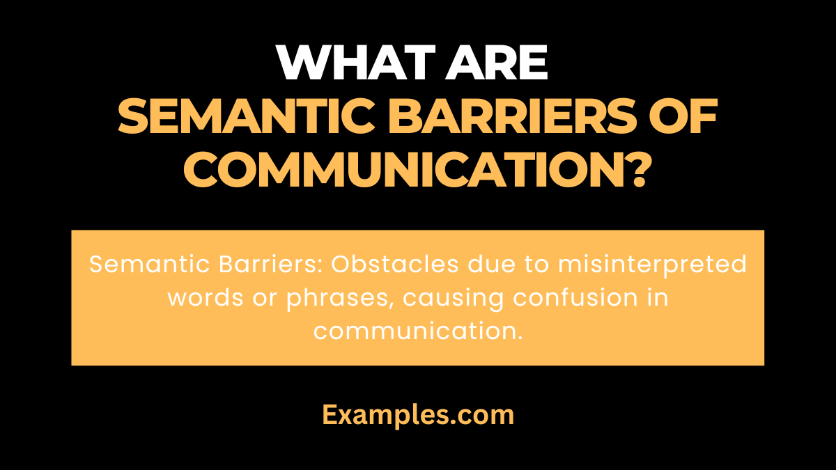 Semantic Barriers of Communication: Examples, Types, PDF
