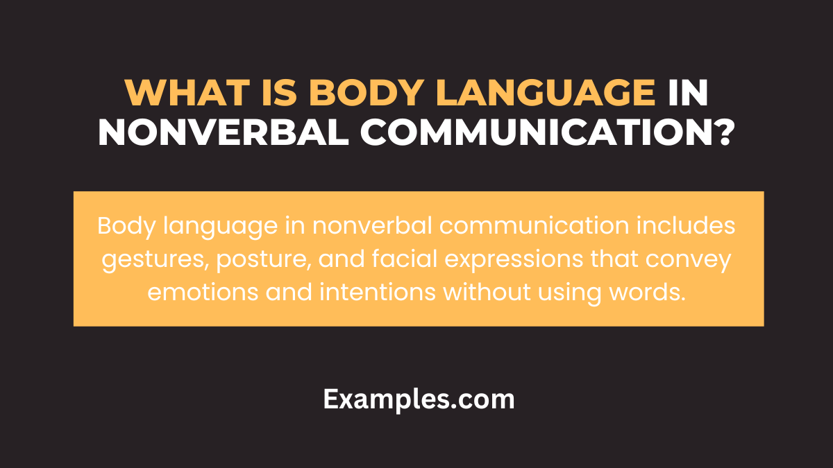 Body Language in Nonverbal Communication - 29+ Examples, How to Improve