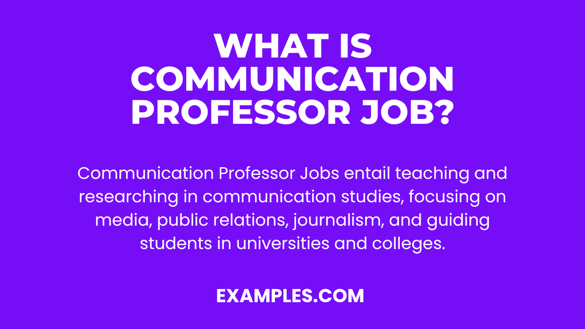 Communication Professor Jobs - 9+ Examples