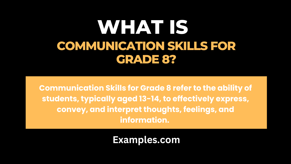 Communication Skills for Grade 8 - 29+ Examples