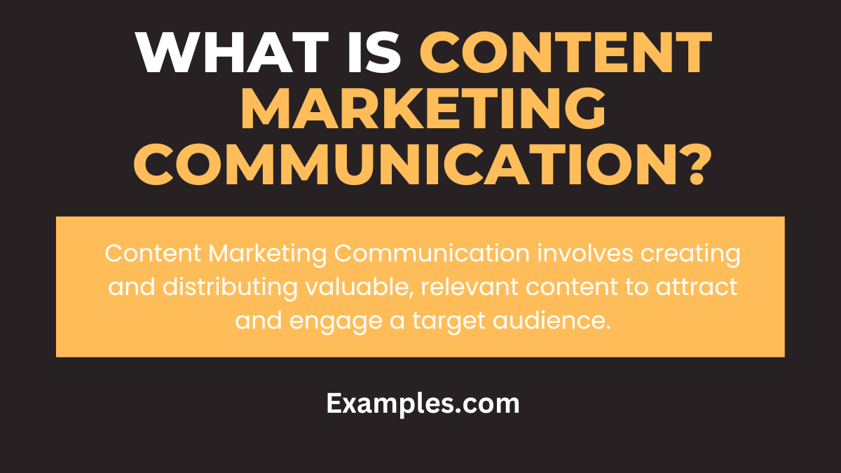Content Marketing Communication - 19+ Examples, How to Get