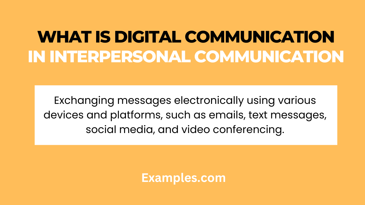Digital Communication in Interpersonal Communication - 19+ Examples