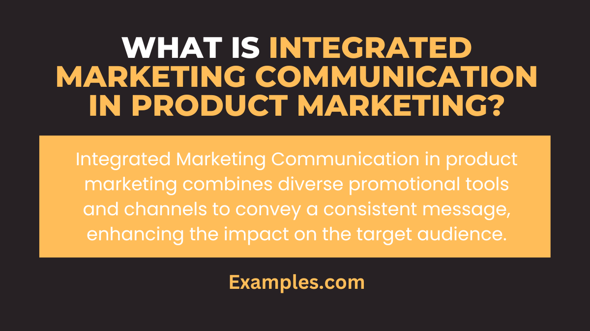 Integrated Marketing Communication in Product Marketing - 19+ Examples