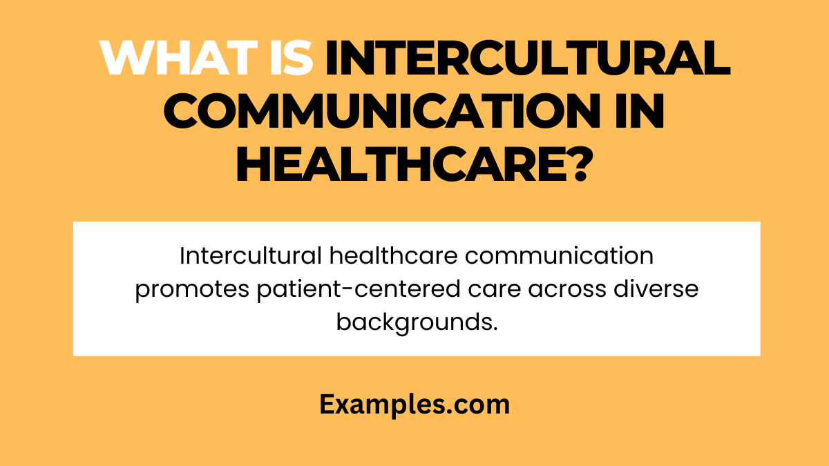 Intercultural Communication in Healthcare - 29+ Examples