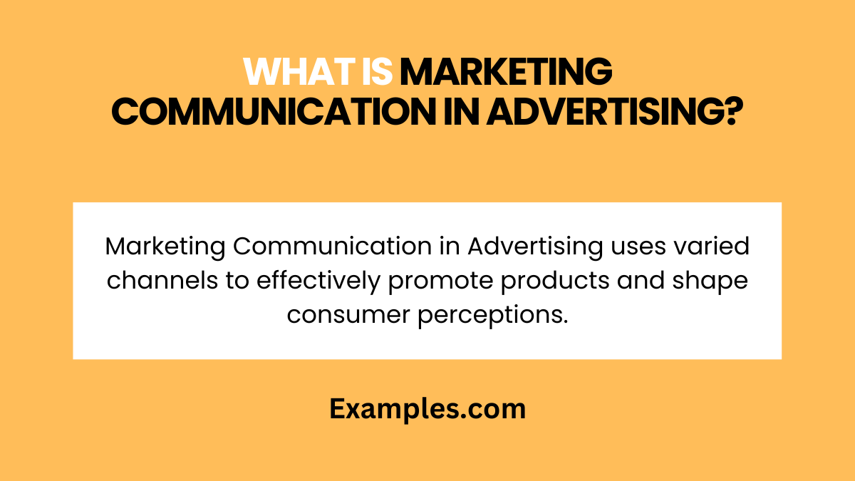 Marketing Communication in Advertising - 14+ Examples
