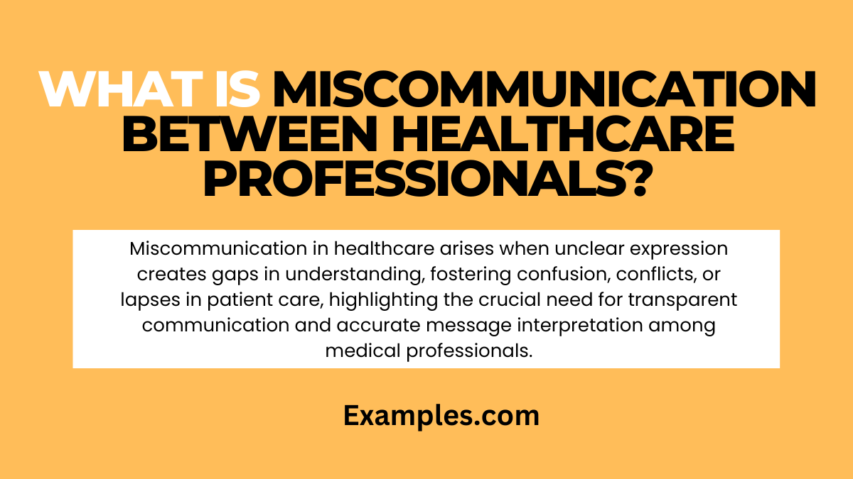 Miscommunication Between Healthcare Professionals - 19+ Examples