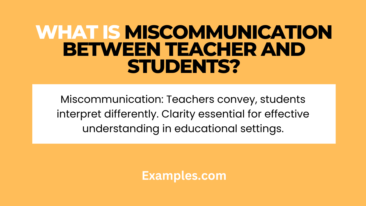 Miscommunication between Teacher and Students - 9+ Examples