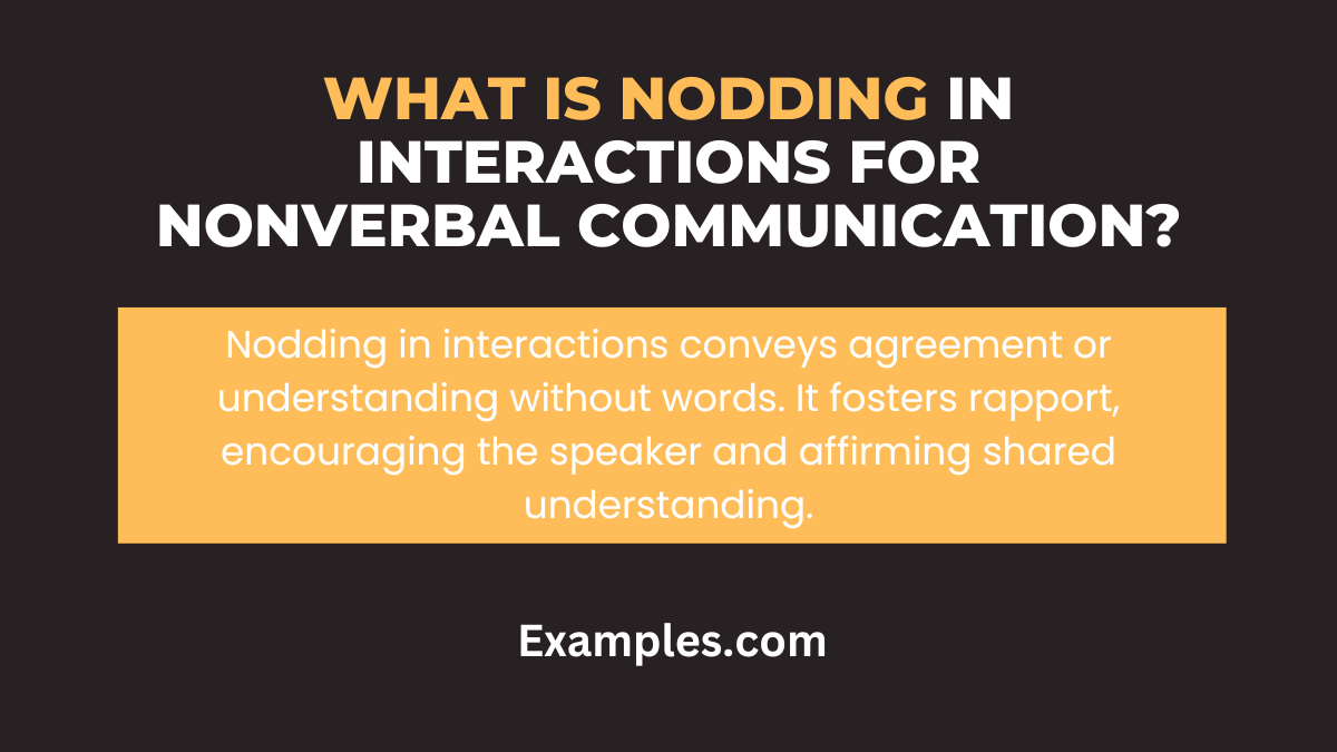 Nodding in Interactions for Nonverbal Communication 29+ Examples