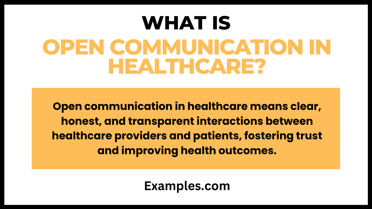 Open Communication in Healthcare - 19+ Examples, Benefits