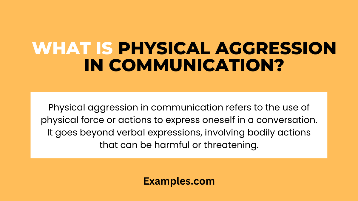 Physical Aggression in Communication - 19+ Examples, How to Deal