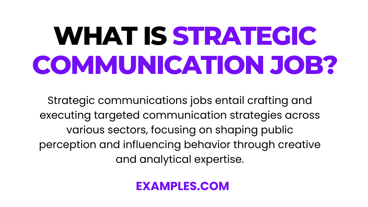 Strategic Communications Jobs - 9+ Examples