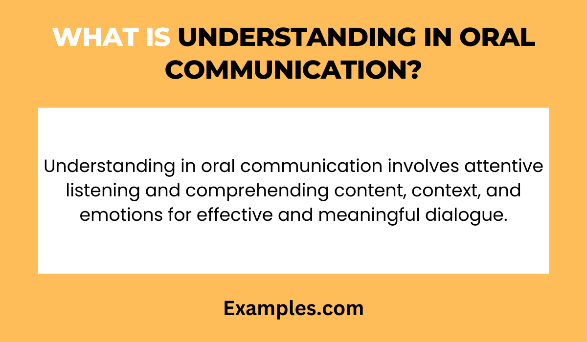 Understanding in Oral Communication - Examples, Tips