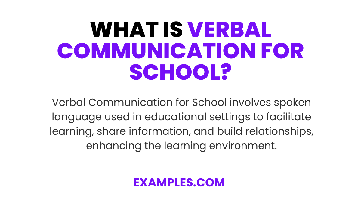 Verbal Communication for School - 19+ Examples