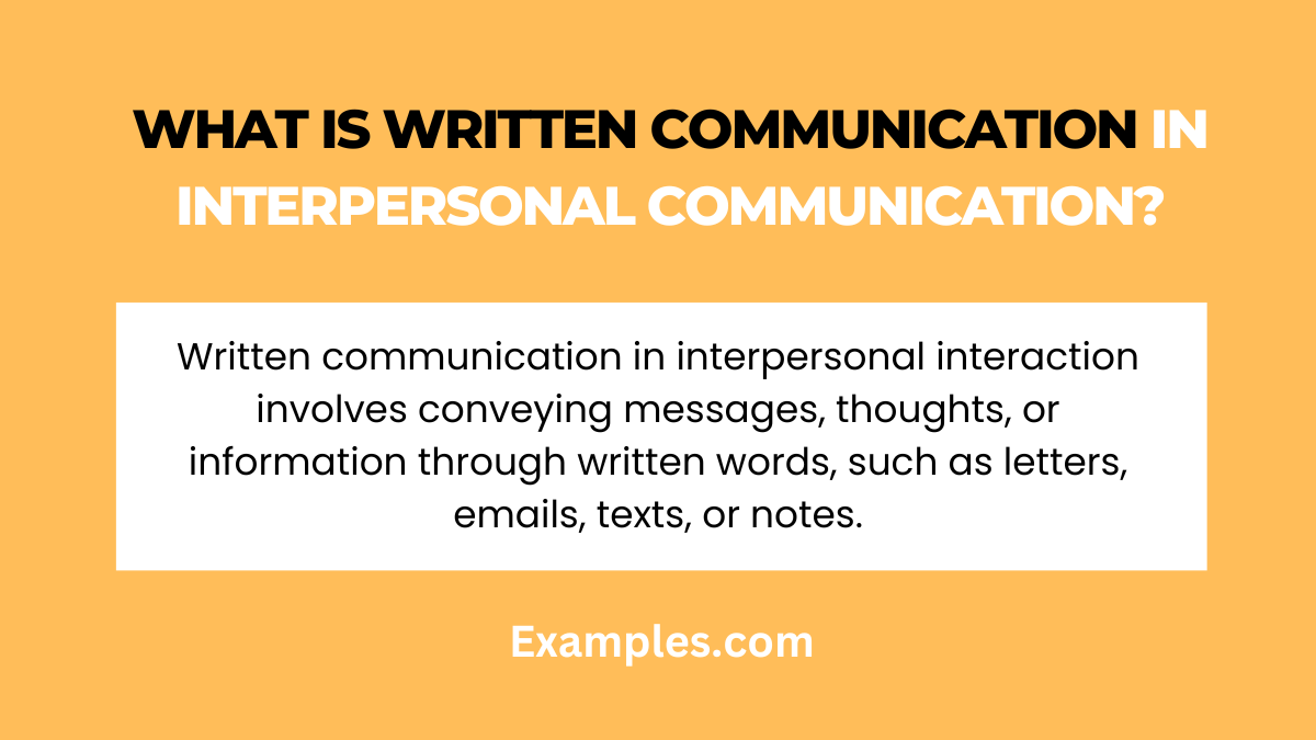 Written Communication in Interpersonal Communication - 19+ Examples