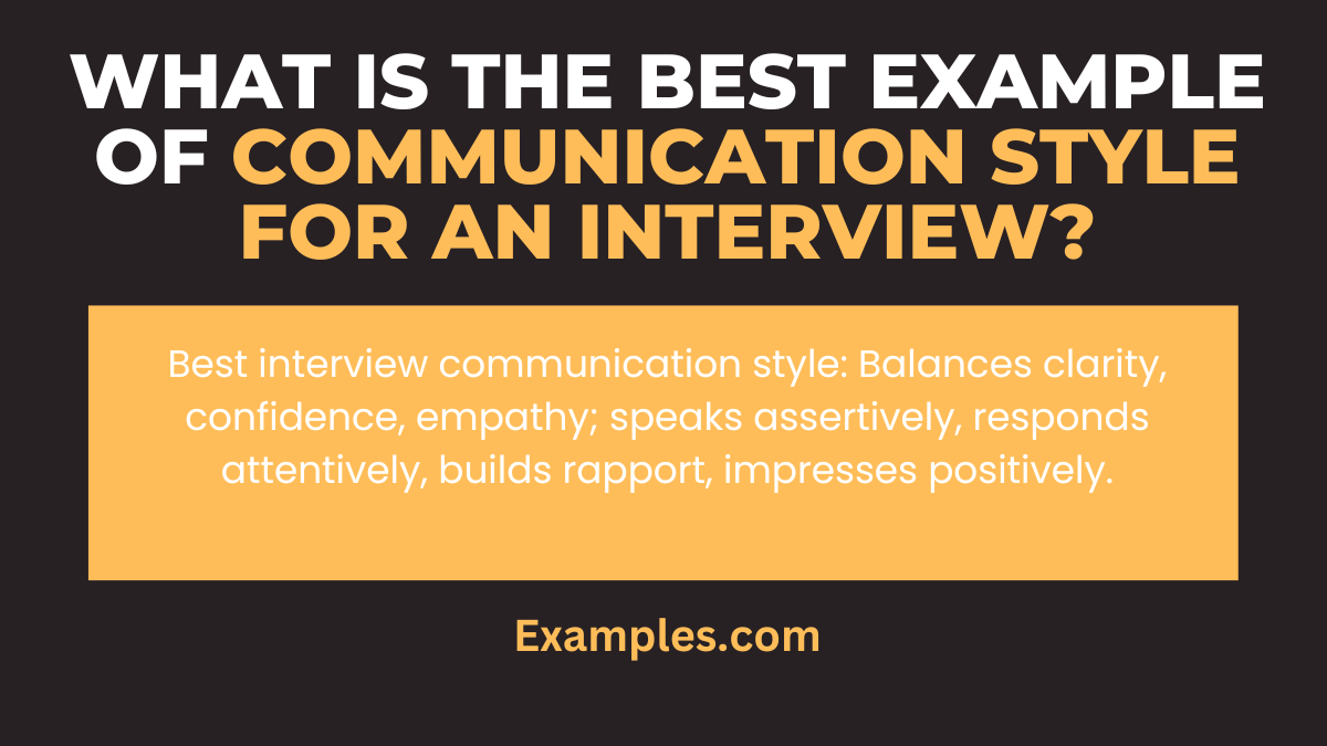 Communication Style for Interview - 19+ Examples, How to Answer