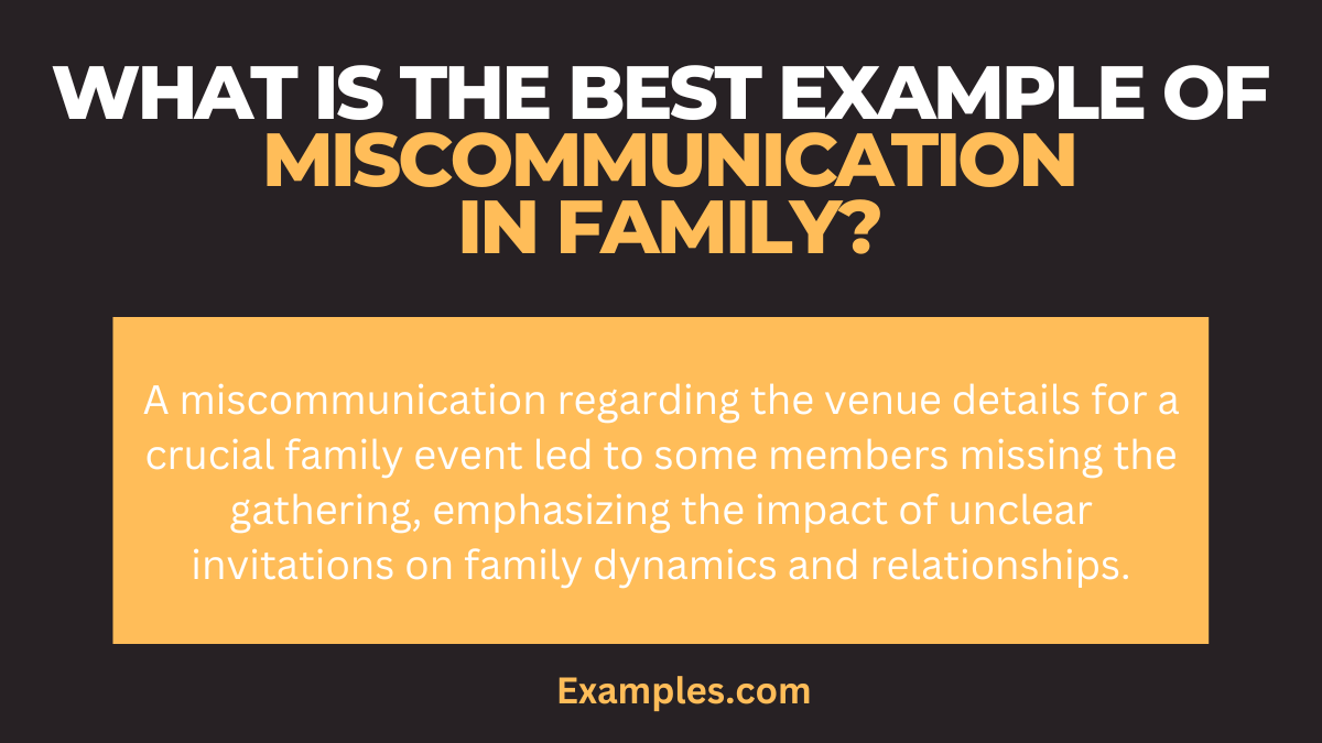Miscommunication in Family - 19+ Examples, Tips