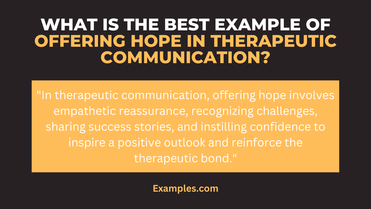Offering Hope in Therapeutic Communication - 19+ Examples
