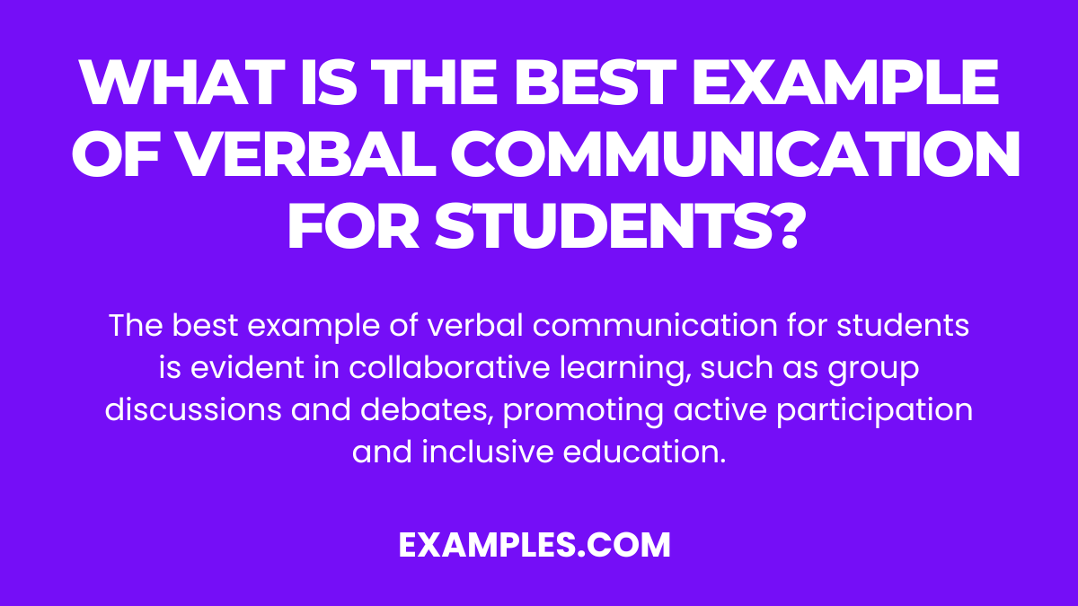 Verbal Communication for Students - 19+ Examples