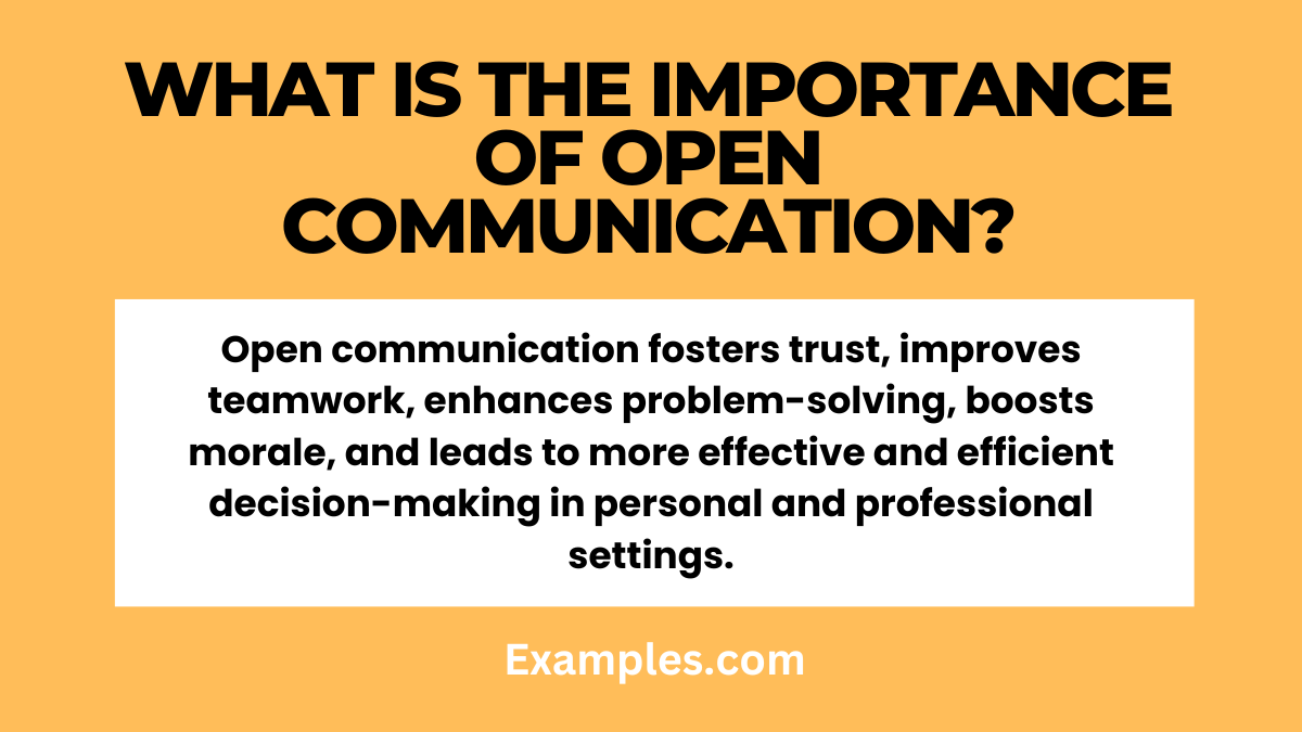 Importance of Open Communication - Examples