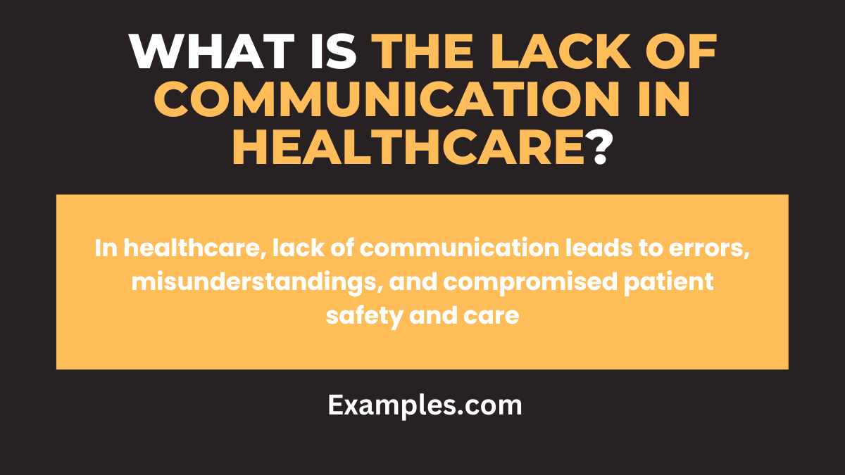 Lack of Communication in Healthcare - 19+ Examples