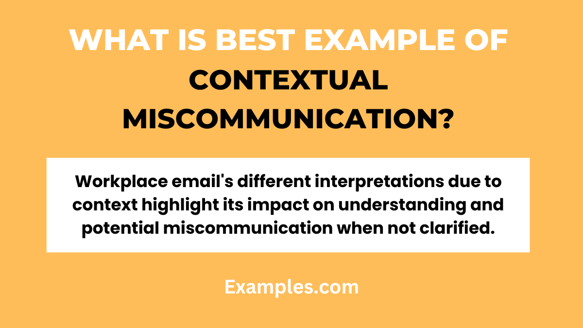 Contextual Miscommunication - 14+ Examples