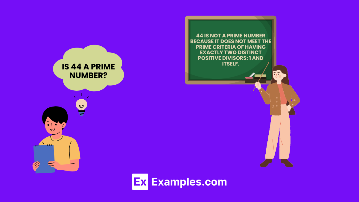 Is 44 a Prime Number or Composite Number [Why & Why not Detailed Guide]