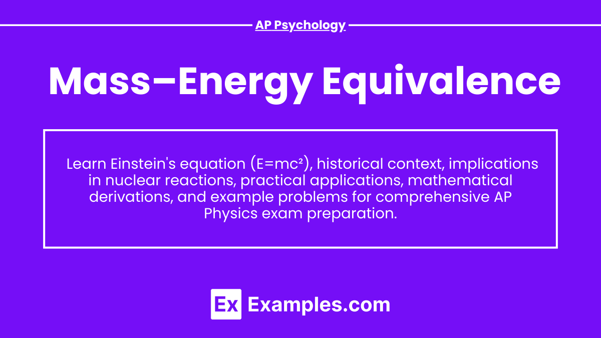 Unit 7.4 - Mass–Energy Equivalence (Notes & Practice Questions) - AP ...