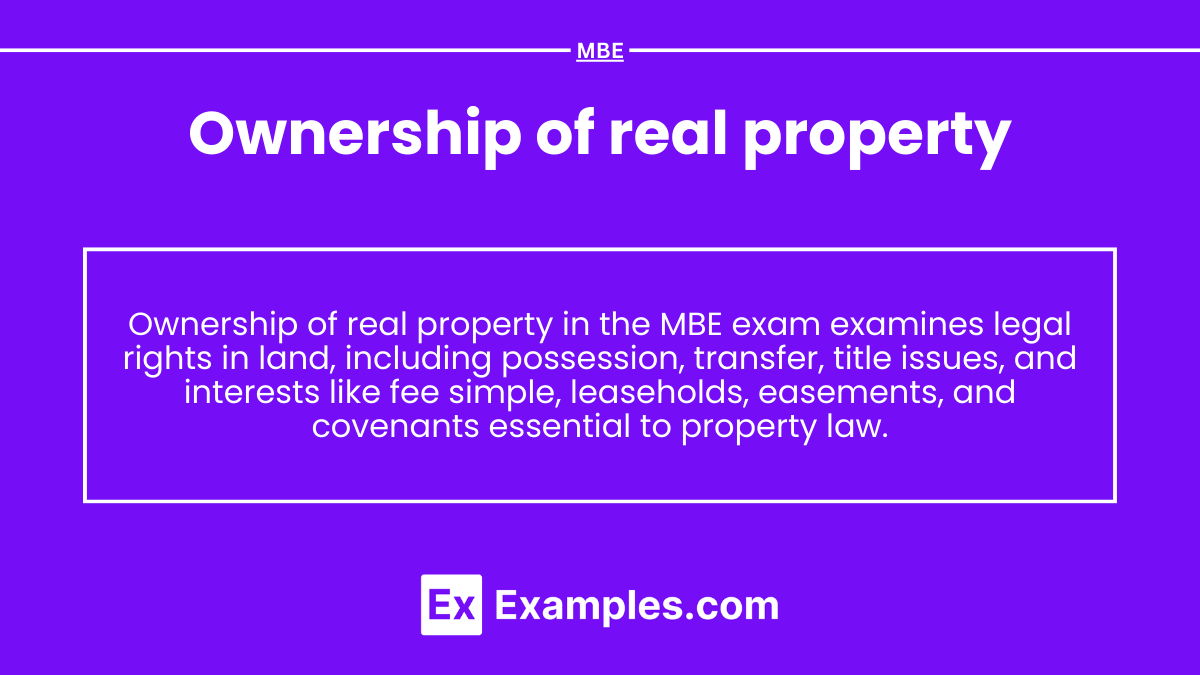 Ownership Of Real Property Notes Practice Questions MBE Examples Ownership Of Real Property Notes Practice Questions MBE Examples